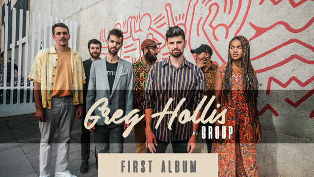 GREG HOLLIS GROUP - First Album — Verkami