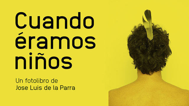 CUANDO ÉRAMOS NIÑOS — Verkami