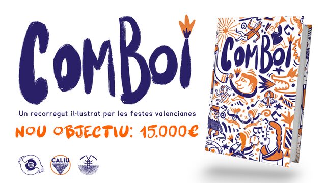 COMBOI: Un recorregut il·lustrat per les festes valencianes — Verkami